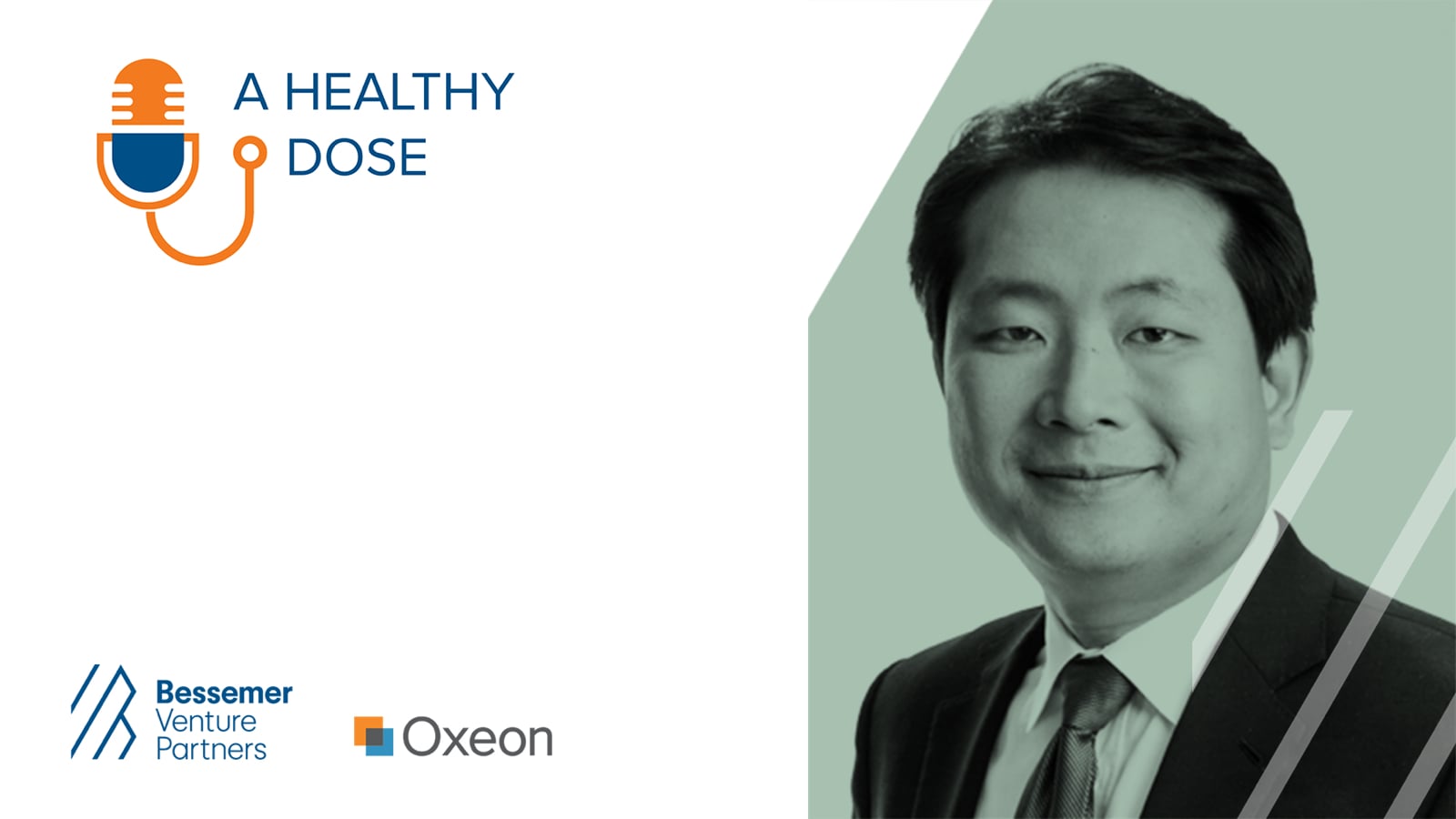 A Healthy Dose with Richard Park, M.D. - Bessemer Venture Partners
