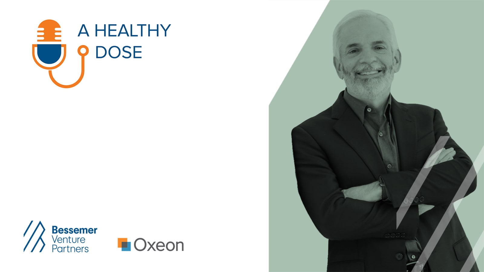 A Healthy Dose with Andrew Dreyfus - Bessemer Venture Partners