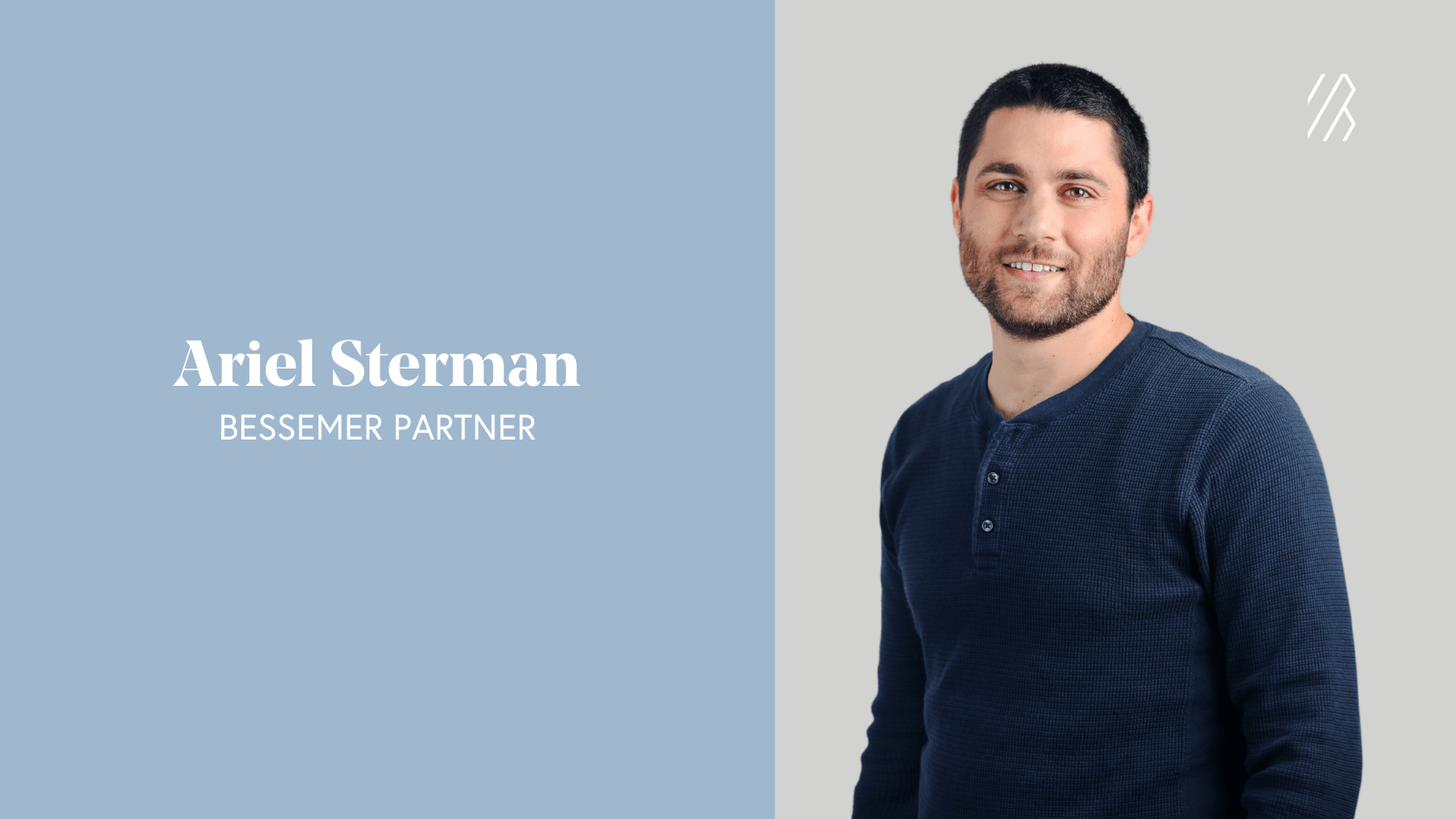 Bessemer Venture Partners promotes Ariel Sterman as its newest partner ...