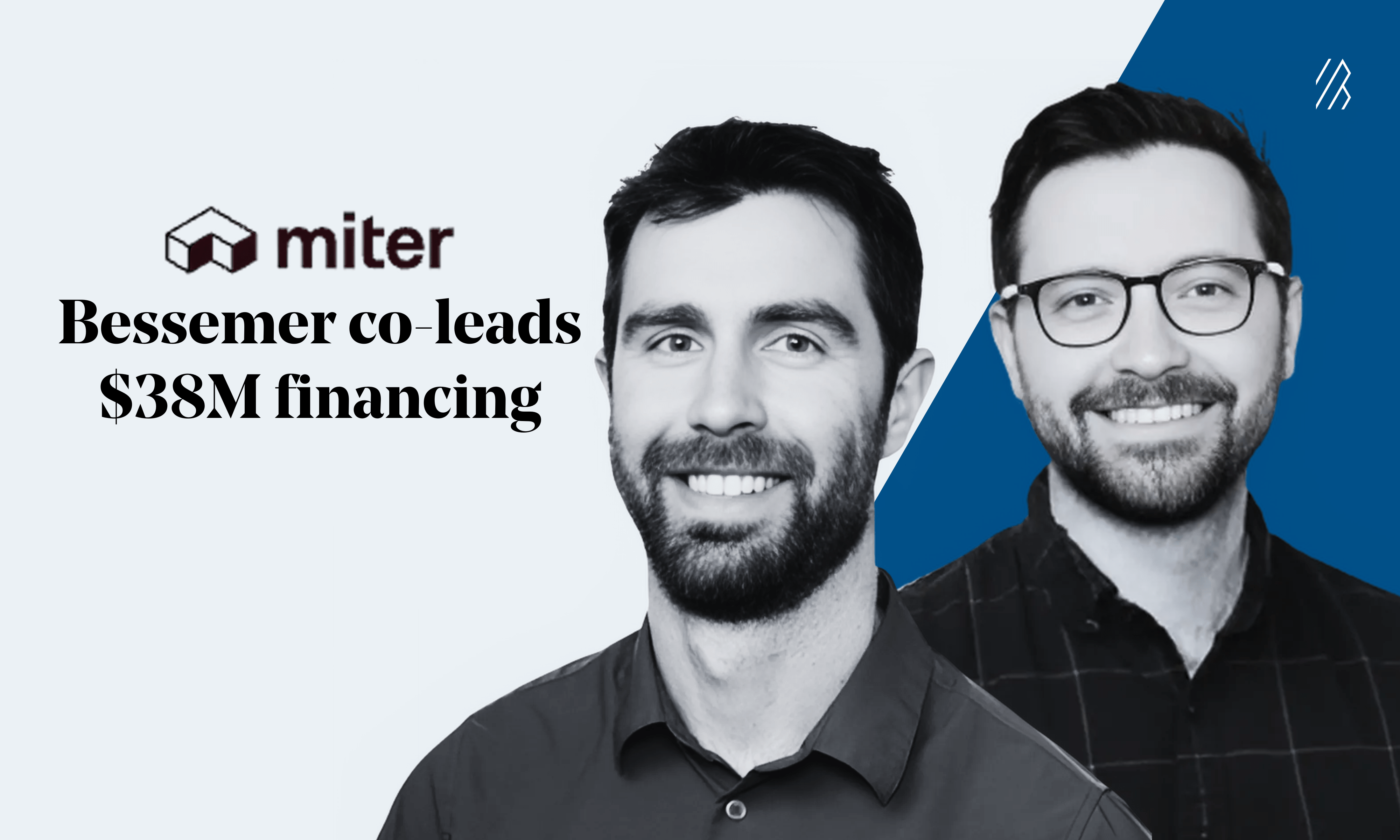 Backing Miter: Building the teams that build the world - Bessemer ...